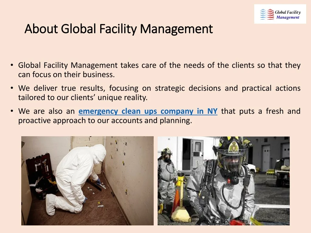 PPT - Global Facility Management Is an Emergency Clean Ups Company in ...