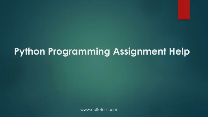 Ppt Python Programming Assignment Help Powerpoint Presentation Free