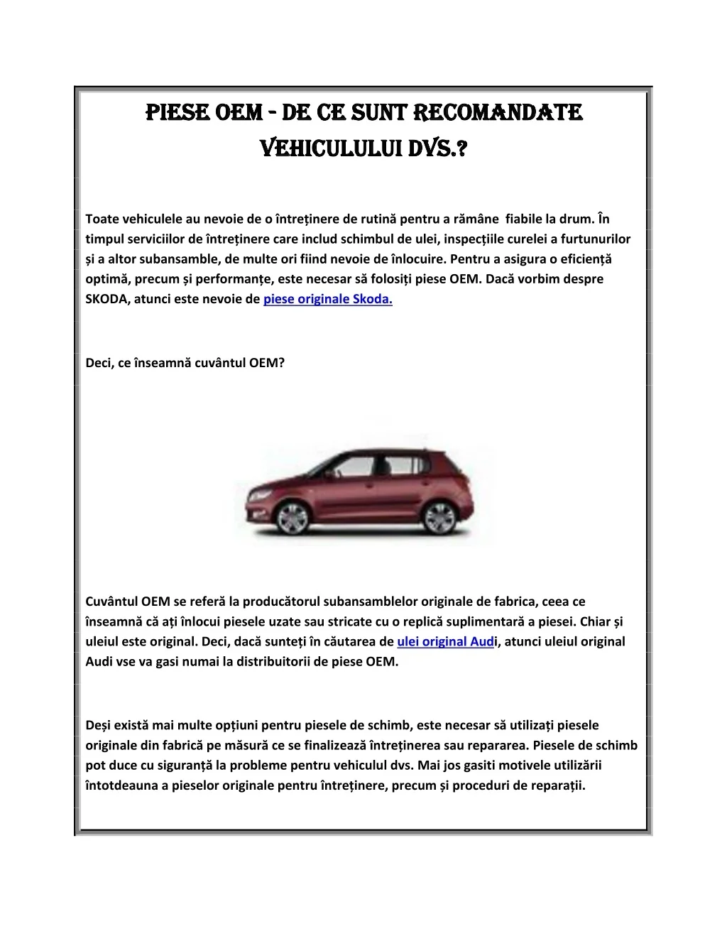 PPT - Piese OEM - De ce sunt recomandate vehiculului dvs.? PowerPoint ...