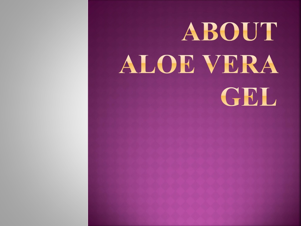Ppt Aloe Vera Gel Powerpoint Presentation Free Download Id 10194831