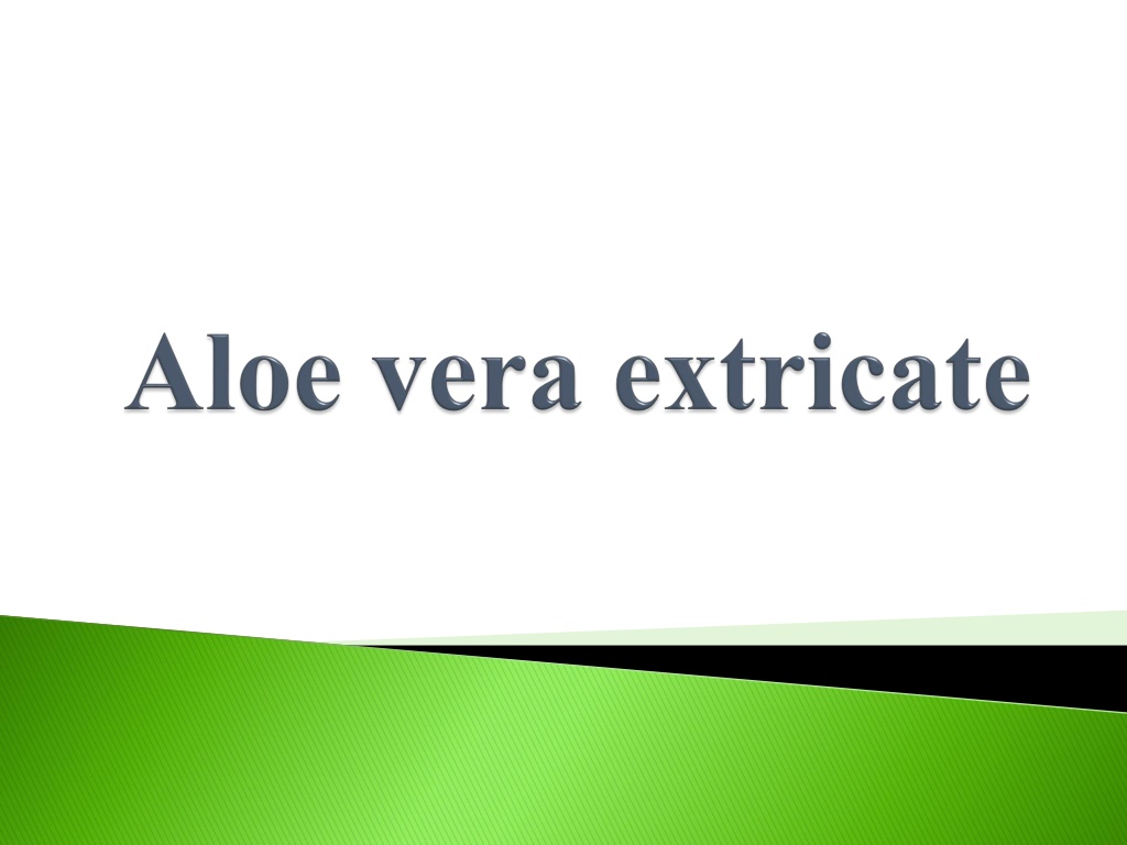 Ppt Aloe Vera Gel Powerpoint Presentation Free Download Id 10202089