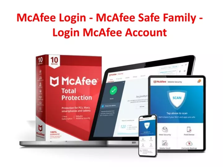 PPT - McAfee Login - Login to McAfee Account - McAfee Login activate ... PPT - McAfee Login - Login to McAfee Account - McAfee Login activate ...