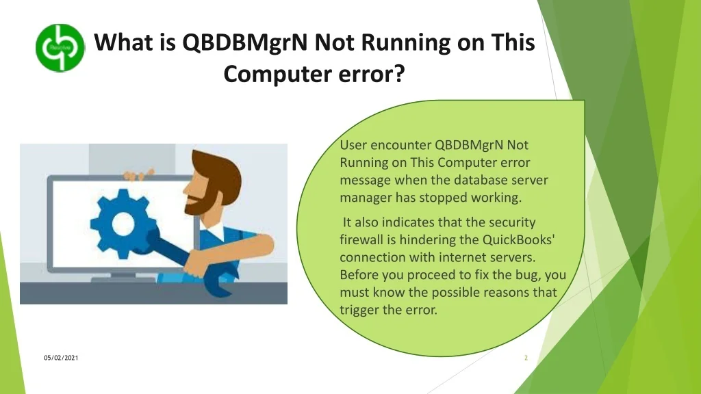 Ppt Fix Error Qbdbmgrn Not Running In Ease Steps Powerpoint Presentation Id10355714 