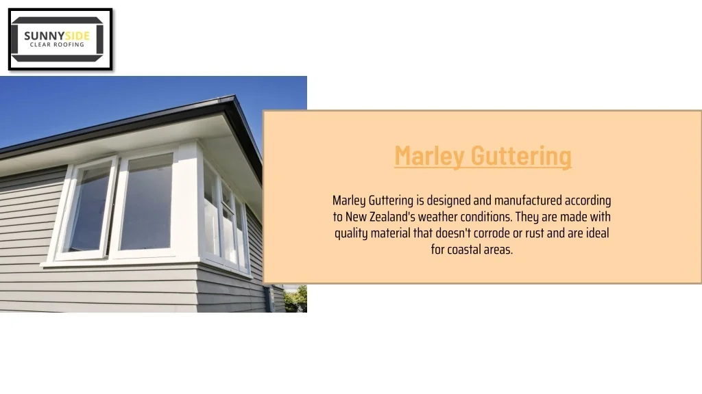 PPT - Marley Guttering Online – Sunnyside Clear Roofing PowerPoint ...