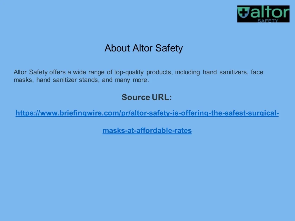 PPT - Altor Safety is Offering the Safest Surgical Masks at Affordable ...