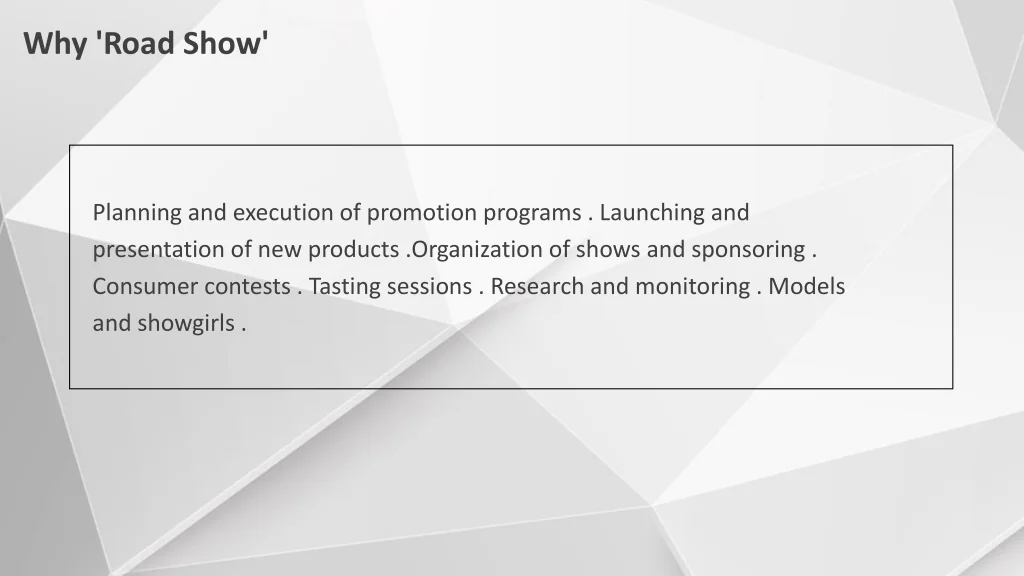 PPT - Why roadshows are your new best friend PowerPoint Presentation ...