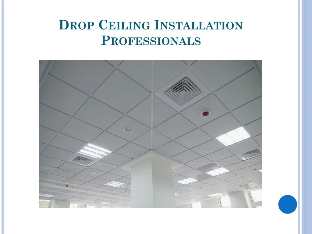 PPT - Drop Ceiling Installation Chicago PowerPoint Presentation, free ...