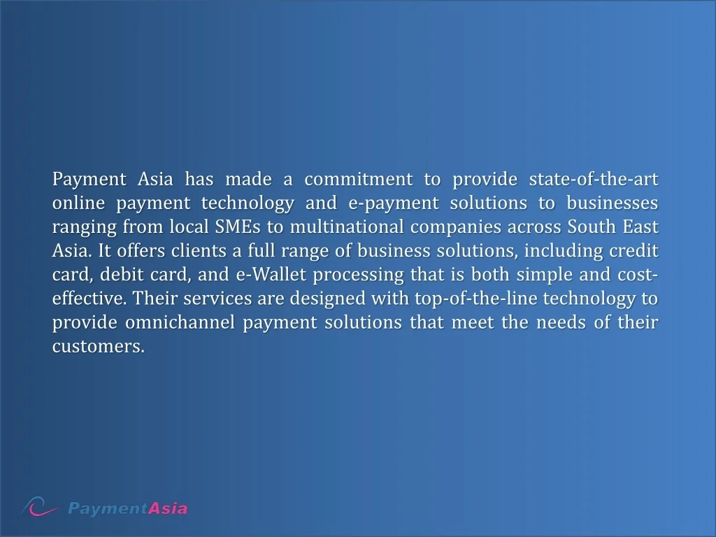 PPT - South East Asia’s Payment Processing Solutions by Payment Asia ...