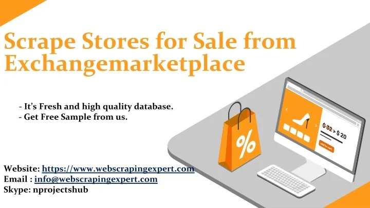 PPT - Scrape Stores for Sale from Exchangemarketplace PowerPoint ...