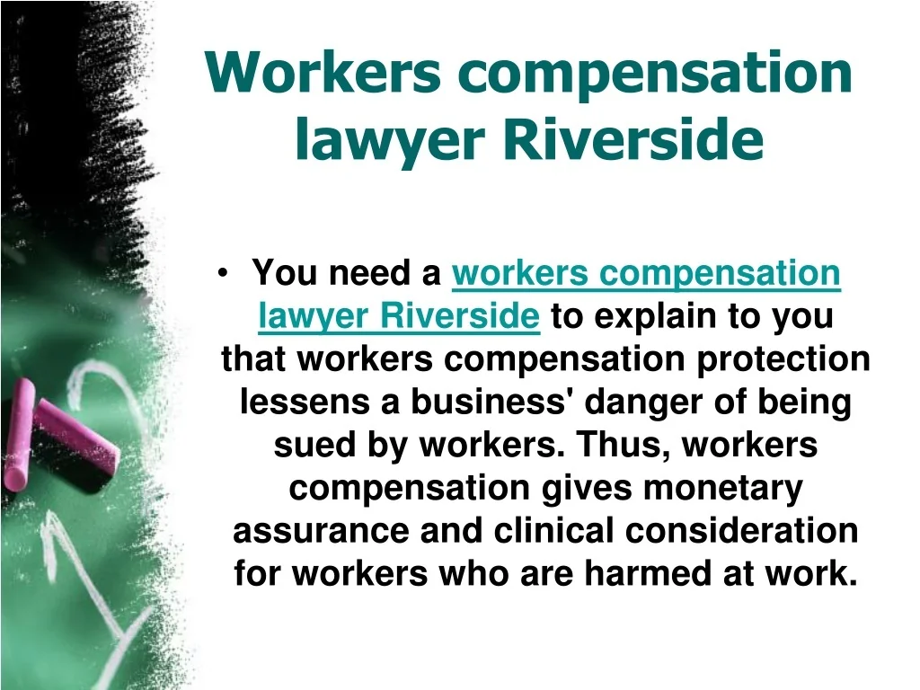 PPT - Workers compensation lawyer Riverside PowerPoint Presentation ...