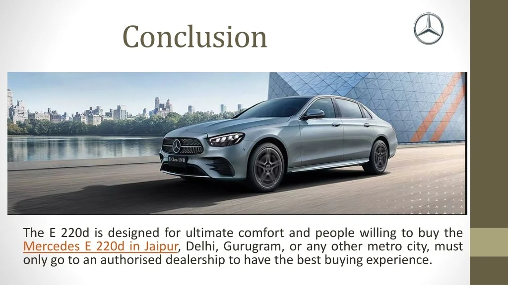 PPT - An Overview of the Eye-catching Features of the Mercedes E 220d ...