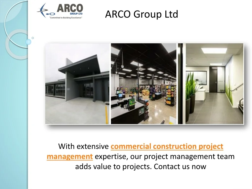 PPT - Premier Commercial Construction Contractor - ARCO Group ...