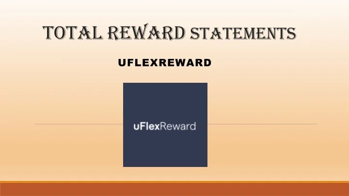 PPT - Benefits of showing total reward statements to employees ...