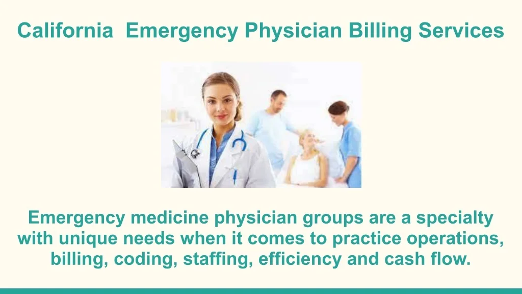 PPT - California Emergency Physician Billing Services - 360 Medical ...