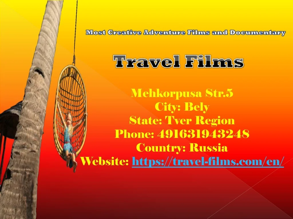 PPT - Most Creative Adventure Films and Documentary PowerPoint ...
