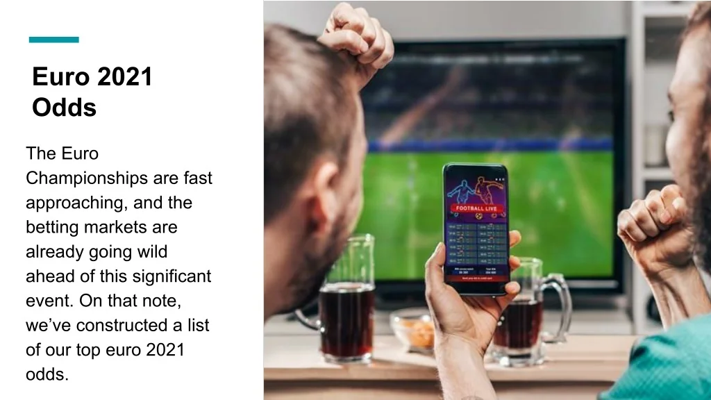 PPT - Euro 2021 Odds PowerPoint Presentation, free download - ID:10517417