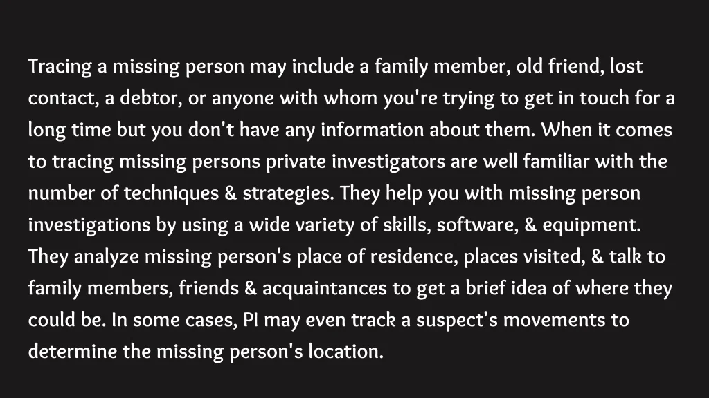 PPT - How A Private Investigator Can Help With A Missing Person ...