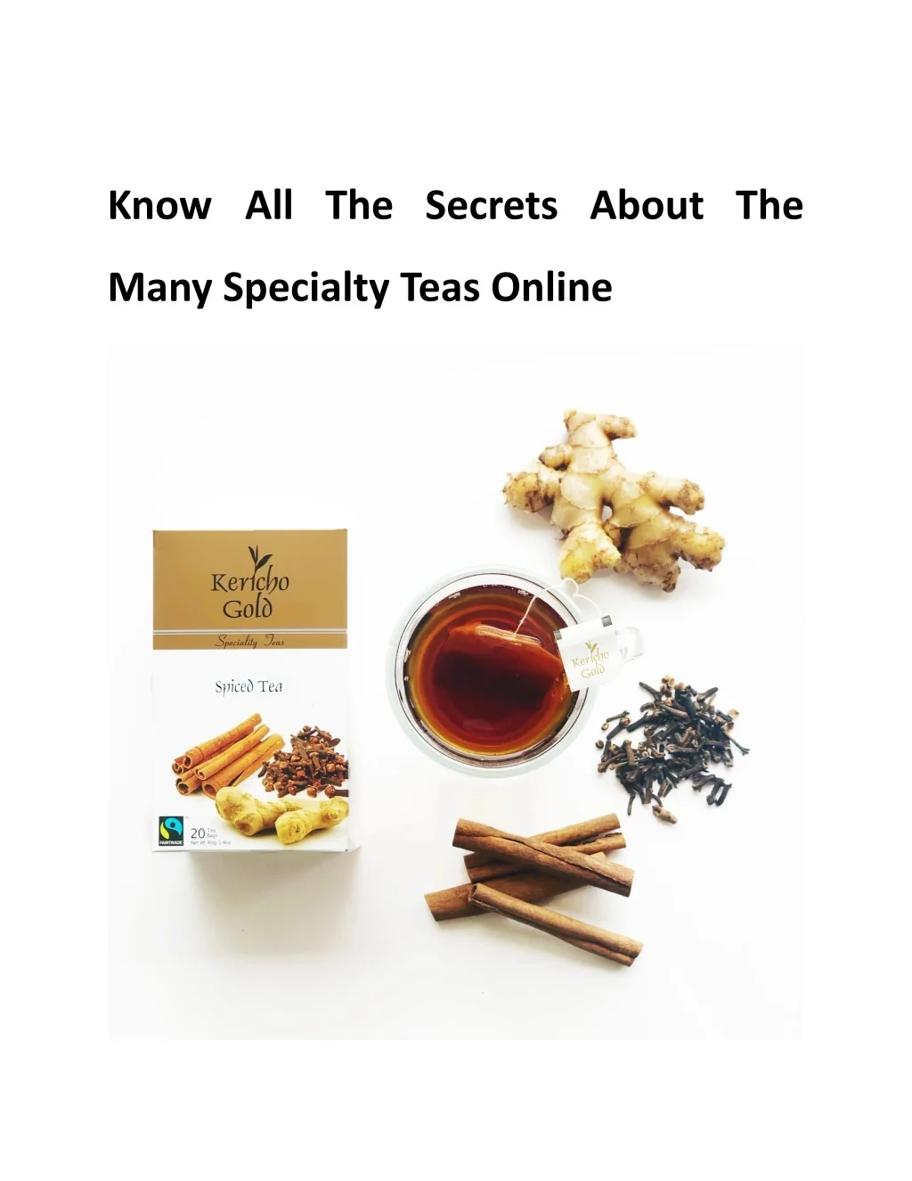 PPT - Know All The Secrets About The Many Specialty Teas Online ...