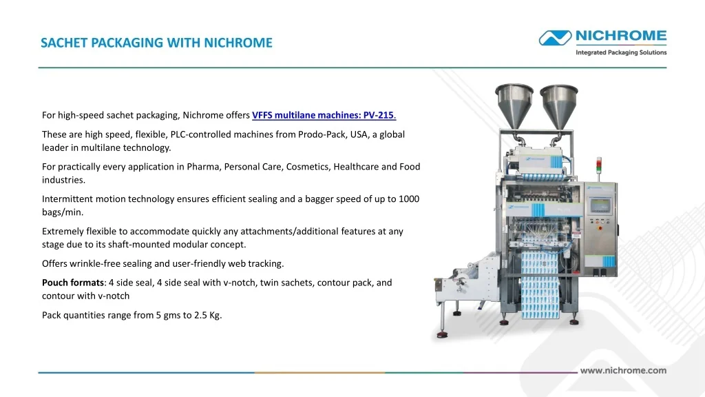 PPT - SMALL PACKS, BIG PROSPECTS: NICHROME SACHET PACKAGING PowerPoint ...