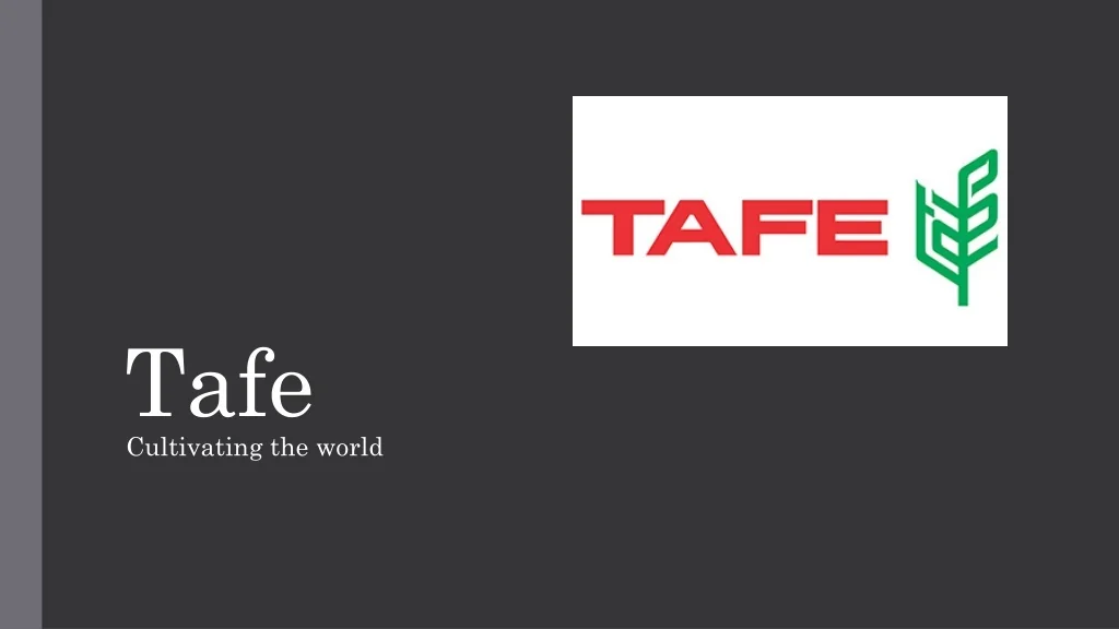 PPT - TAFE | Batteries | Tractors and Farm Equipment PowerPoint ...