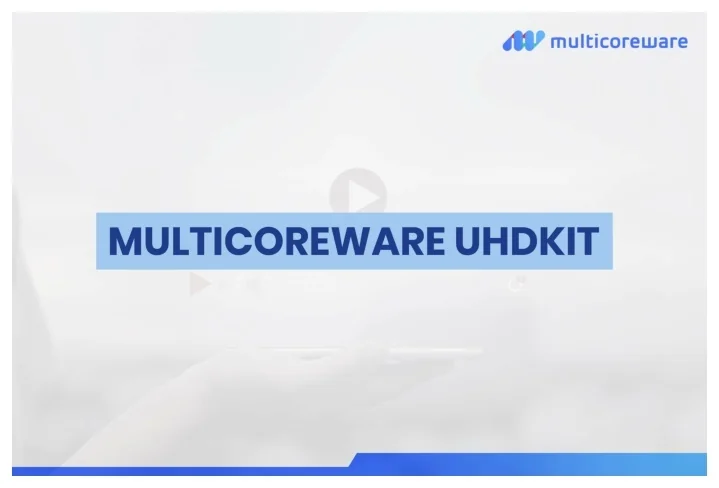 PPT - MulticoreWare UHD Kit | Accelerated Software & Development ...