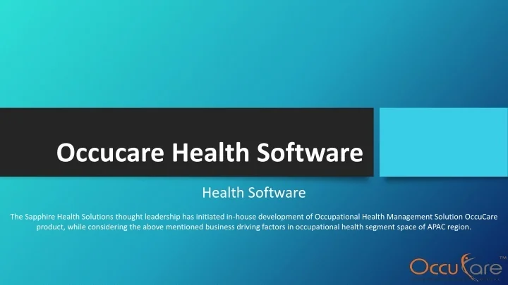 PPT - Occupational safety and health software - OccuCare PowerPoint ...