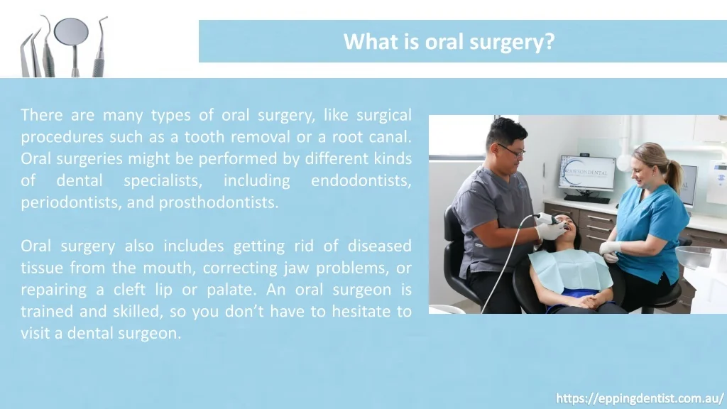 PPT - What Is Oral Surgery and Why Do You Need Oral Surgery PowerPoint ...