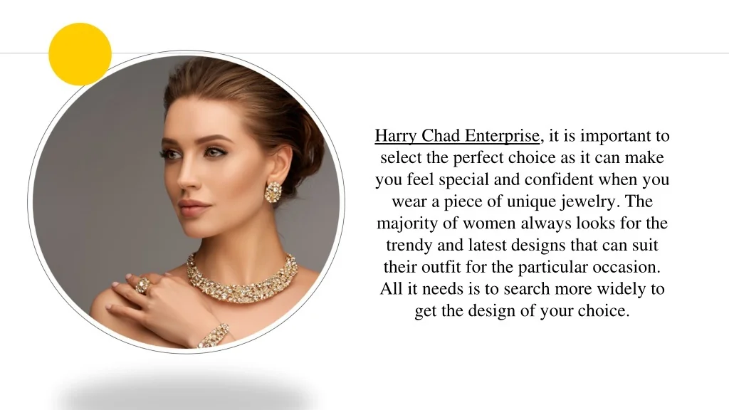 PPT - Harry Chad Enterprises- A Specialist of Fine Jewelery and Luxury ...
