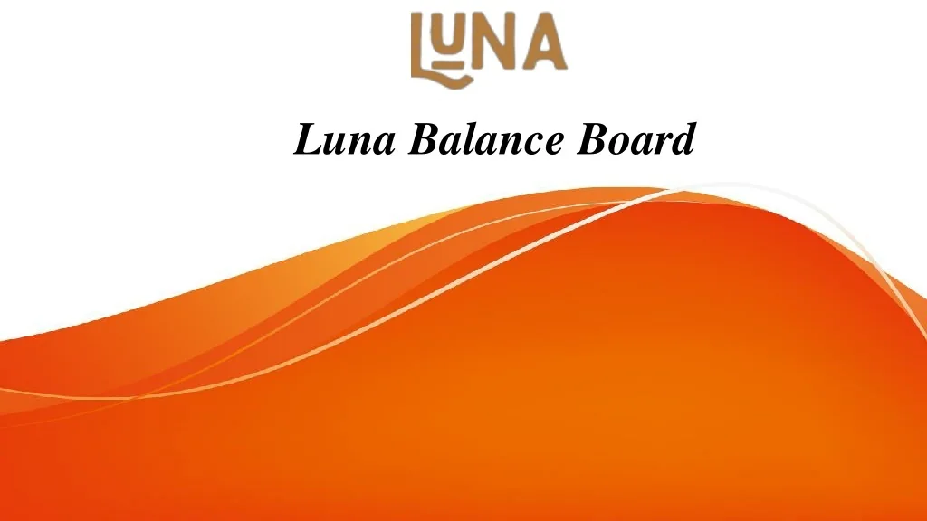 PPT - Shortboard Balance Board | Luna Balance Board PowerPoint ...
