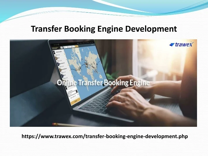 PPT - Transfer Booking Engine Development PowerPoint Presentation, free download - ID:10583213