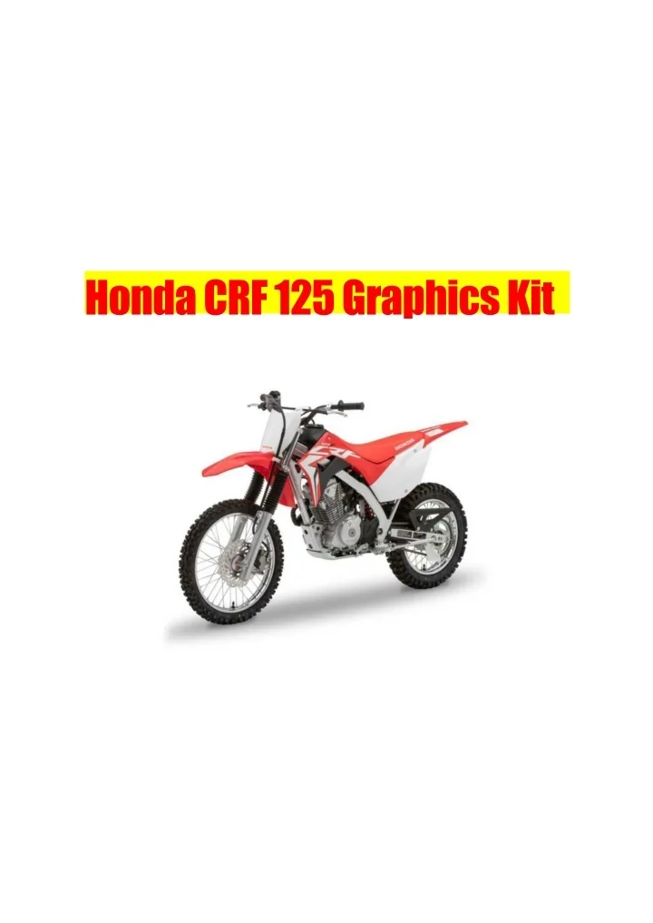 PPT - Honda CRF 125 Graphics Kit PowerPoint Presentation, free download ...