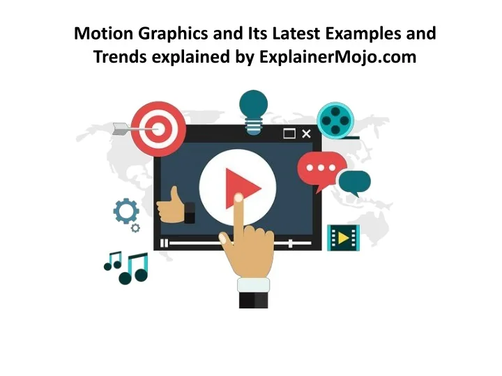 PPT - Motion Graphics and Its Latest Examples and Trends explained by ...