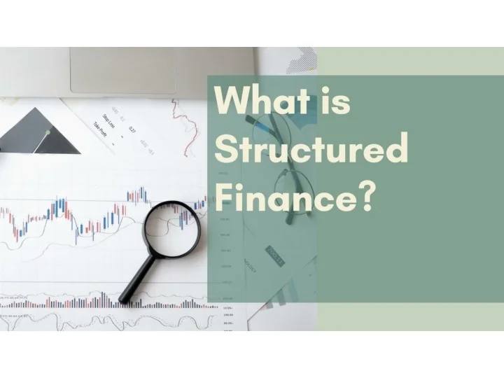 PPT What Is Structured Finance PowerPoint Presentation Free Download ppt-what-is-structured-finance-powerpoint-presentation-free-download