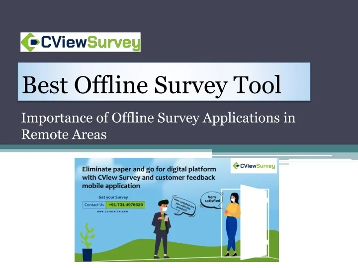 PPT - Importance of Offline Survey Applications in Remote Areas ...
