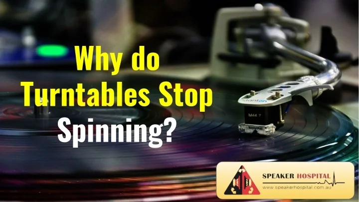 PPT - Why do Turntables Stop Spinning PowerPoint Presentation, free ...