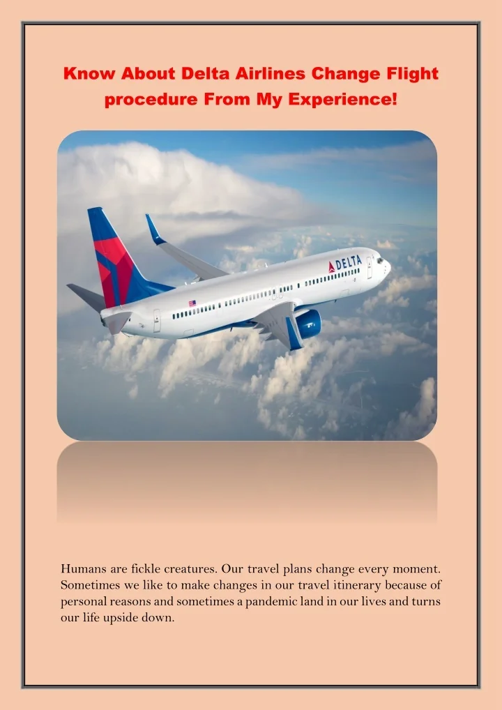 PPT - Know About Delta Airlines Change Flight procedure From My ...
