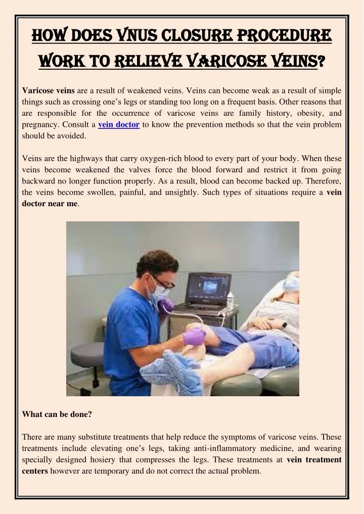 PPT - How Does VNUS Closure Procedure Work To Relieve Varicose Veins ...