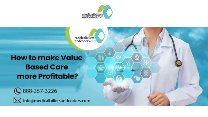 PPT - How To Make Value-Based Care More Profitable? PowerPoint ...