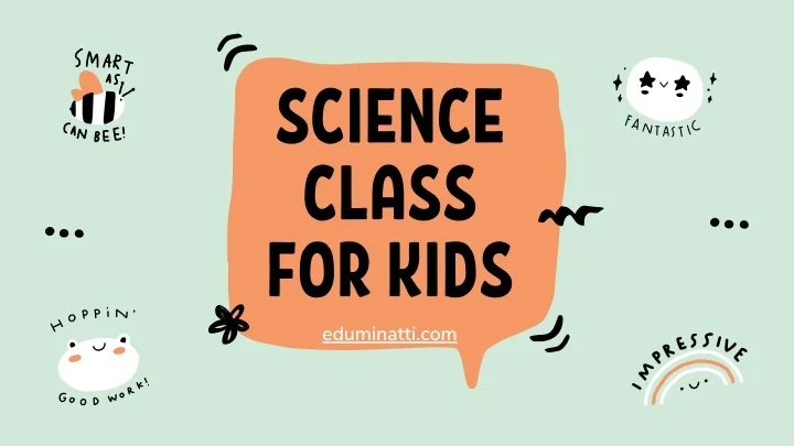 PPT - Science Class for kids PowerPoint Presentation, free download ...