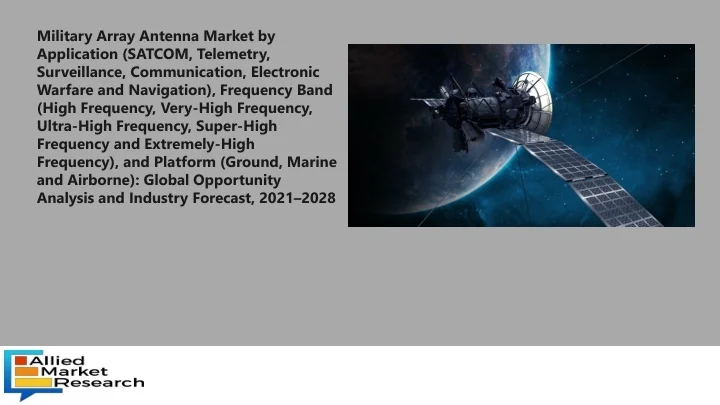 PPT - Military Array Antenna Market-converted PowerPoint Presentation ...