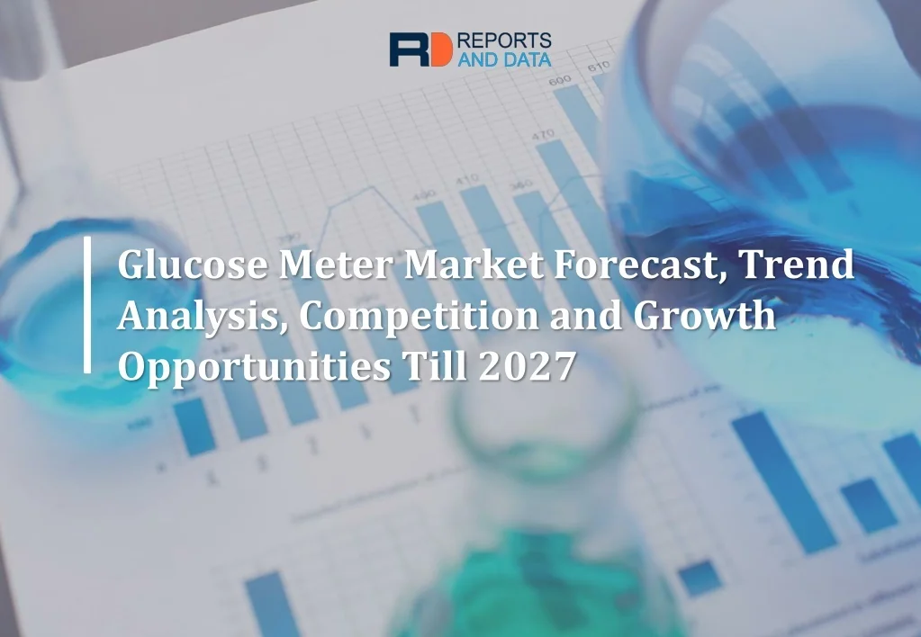 PPT - Glucose Meter Market Size, Trends, SWOT, PEST, Porter’s Analysis ...
