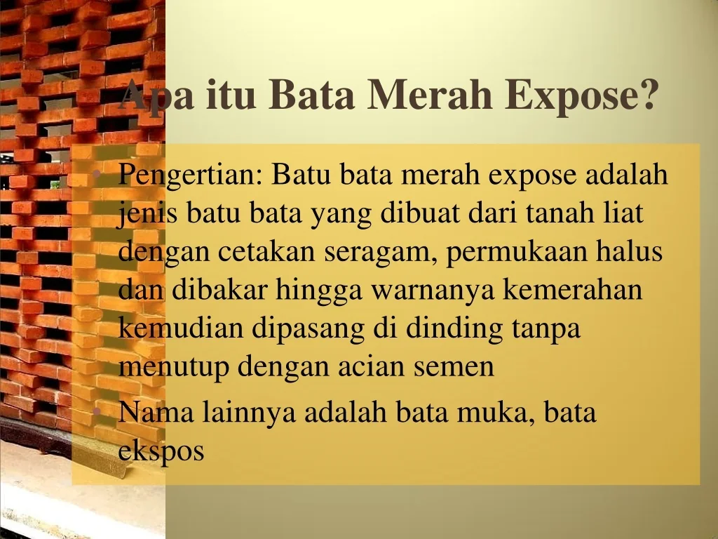 PPT - Apa itu Bata Merah Expose dan Kegunaannya? PowerPoint ...