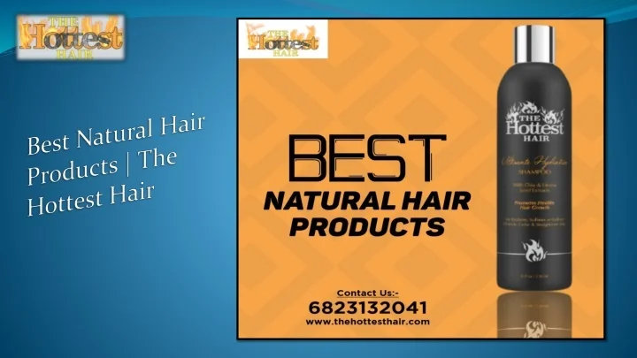 PPT - Best Natural Hair Products PowerPoint Presentation, free download ...