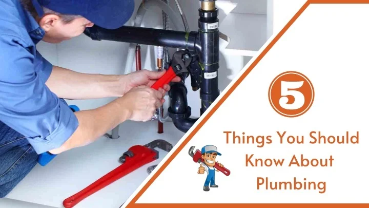 PPT - 5 Things You Should Know About Plumbing PowerPoint Presentation ...