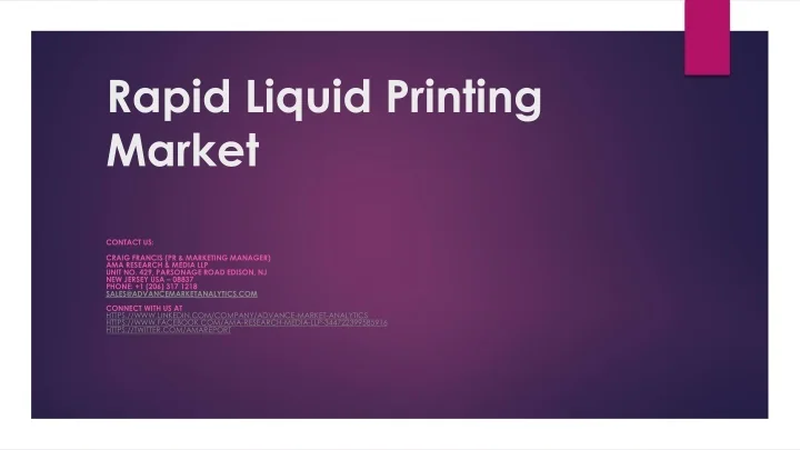 PPT - Rapid Liquid Printing Market PowerPoint Presentation, free ...