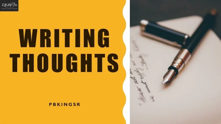 PPT - Writing Thoughts - PBKingSR images PowerPoint Presentation, free ...