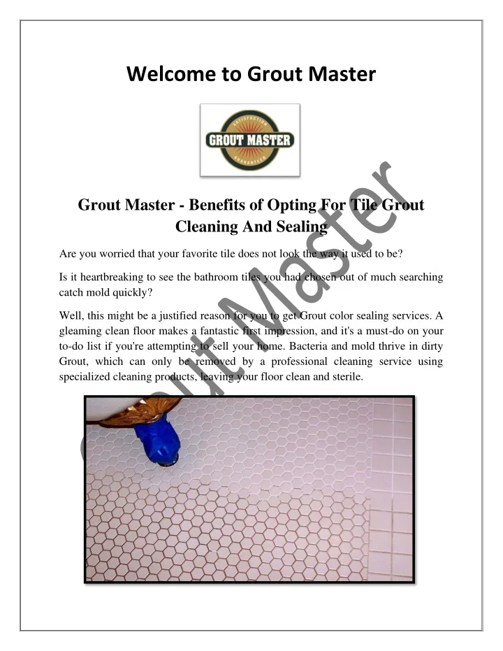 PPT - Grout Master - Benefits of Opting For Tile Grout Cleaning And ...