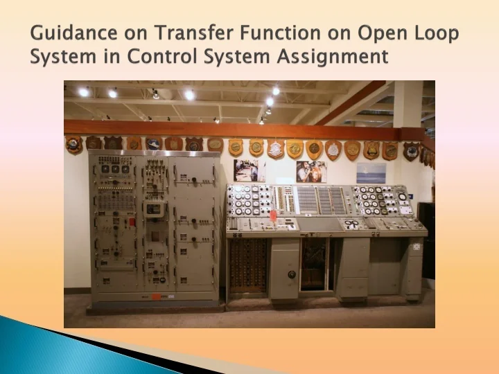 PPT - Guidance on Transfer Function on Open Loop System in Control ...