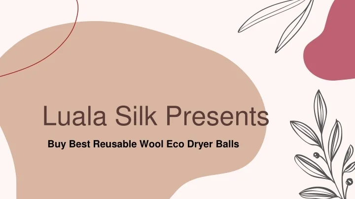 PPT - Dryer Balls - Helpful and Unique PowerPoint Presentation, free ...