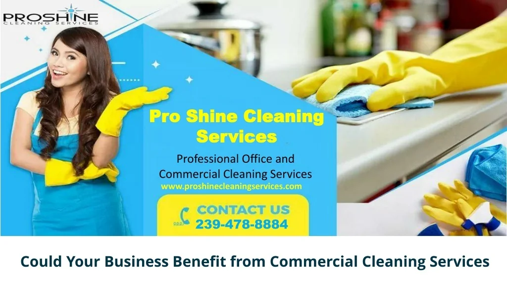 PPT - Benefits of Commercial Cleaning Services PowerPoint Presentation - ID:10663688